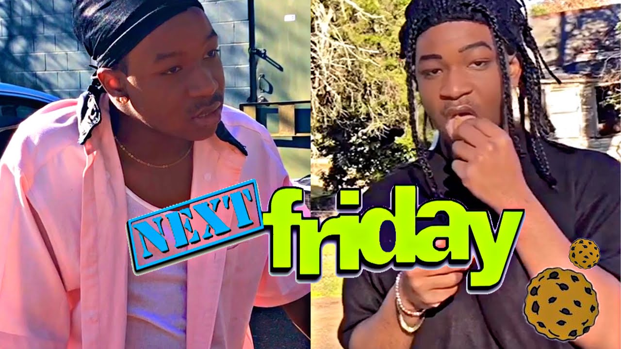 NEXT FRIDAY “Dae dar & Baby D” Movie Remake | KHALIL SHAMAR - YouTube