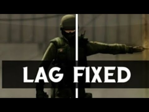 how to fix lag on counter strike source android with low poly models ...