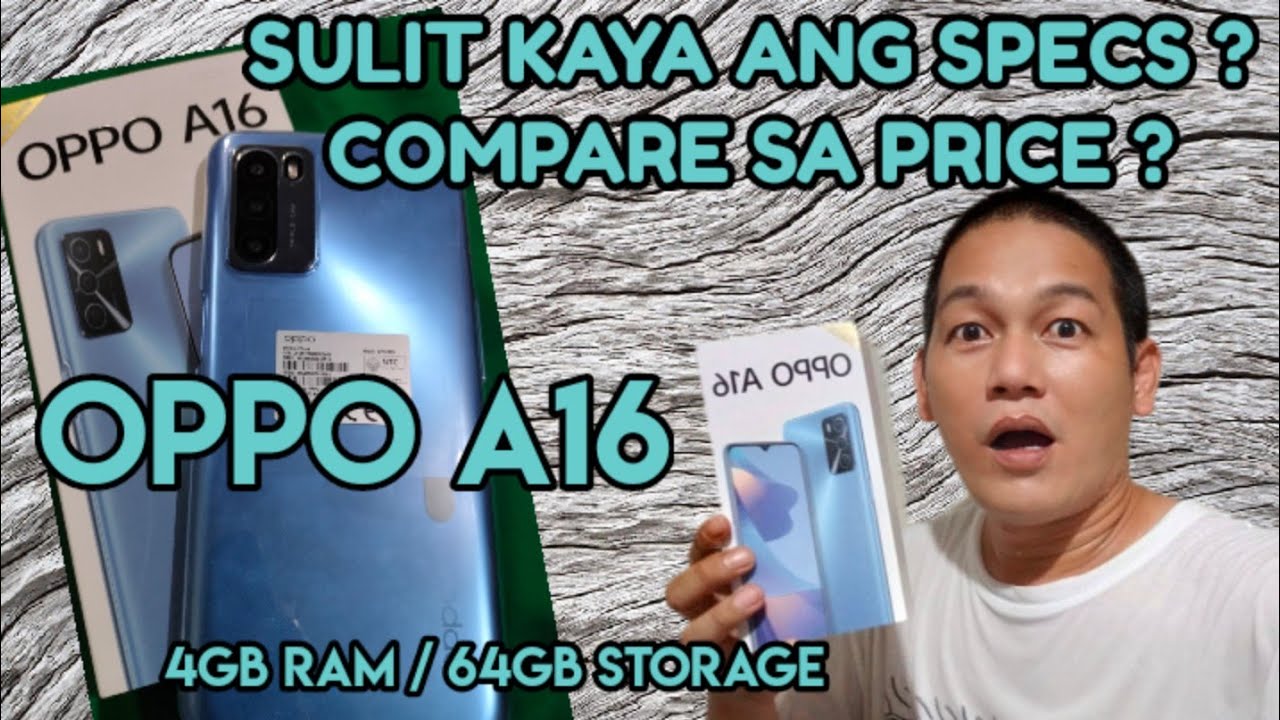 OPPO A16 4gb RAM / 64gb storage | a16 unboxing and full specs review ...