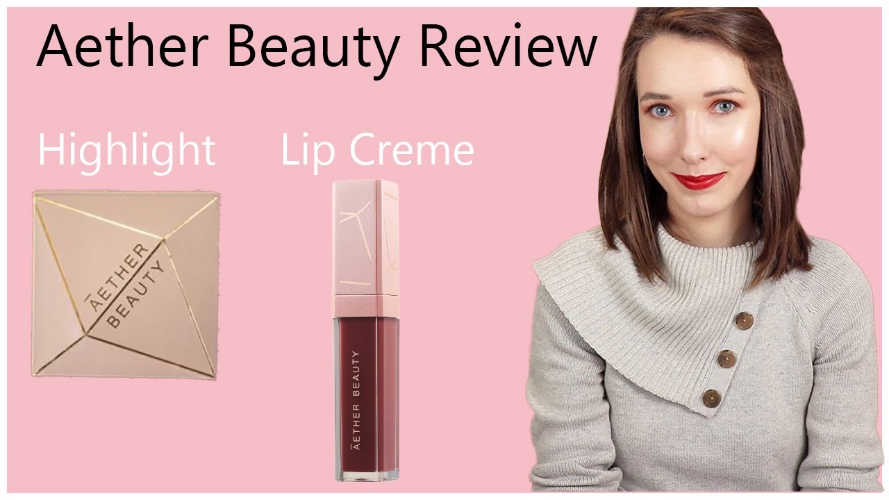 Aether Beauty Ruby Lip Creme and Highlight Review + Demo - YouTube