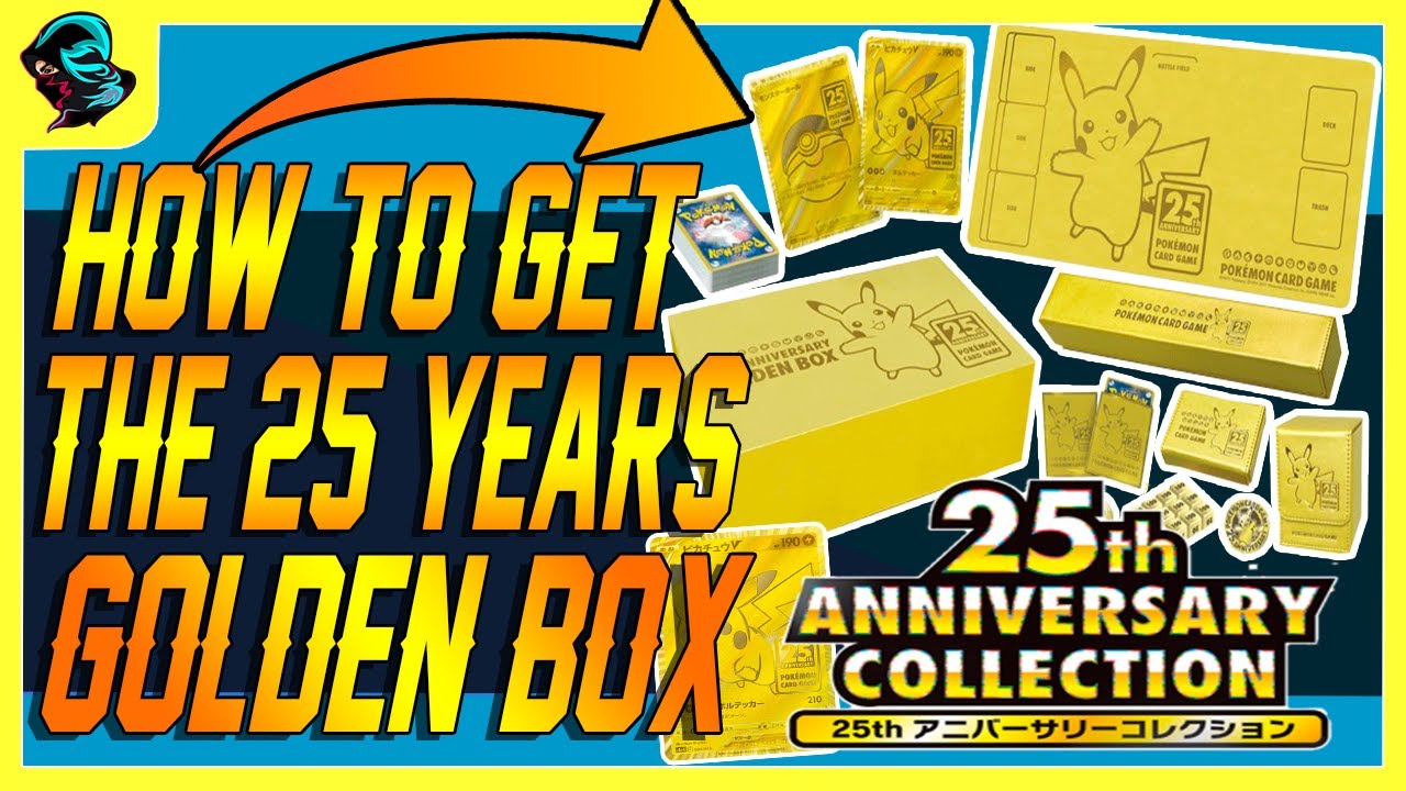 How to get the Pokemon 25th Celebrations Golden Box! WATCH THIS NOW ...