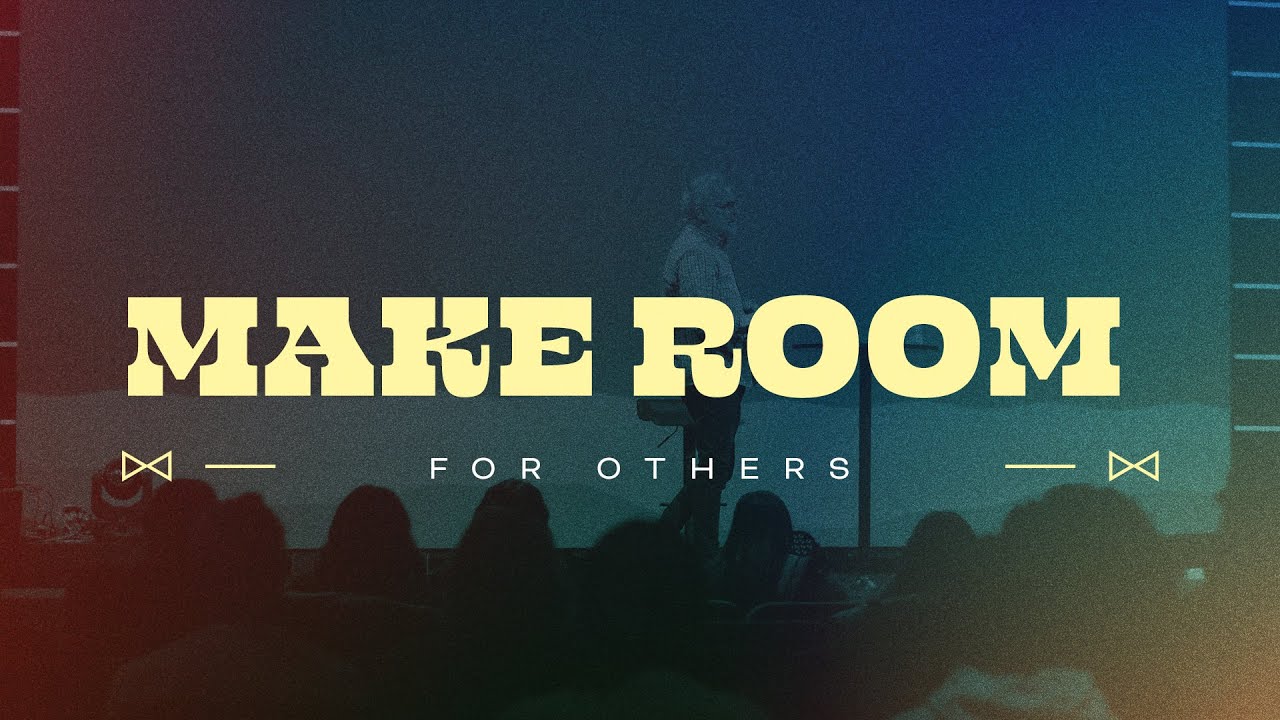 Make Room for Others - Pastor James Kordon - YouTube