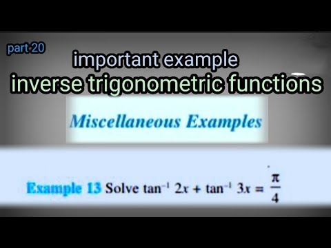 inverse trigonometric functions miscellaneous exercise||class 12 ...