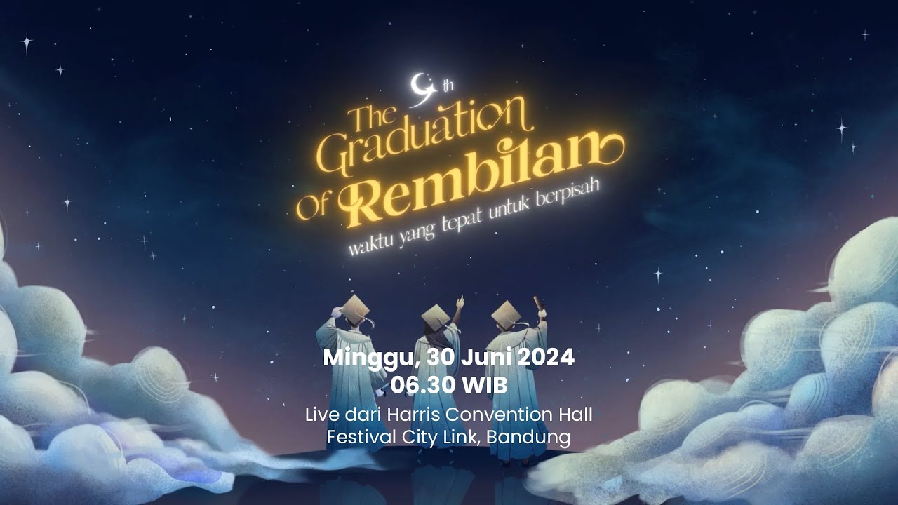 THE 9TH GRADUATION OF REMBILAN - YouTube