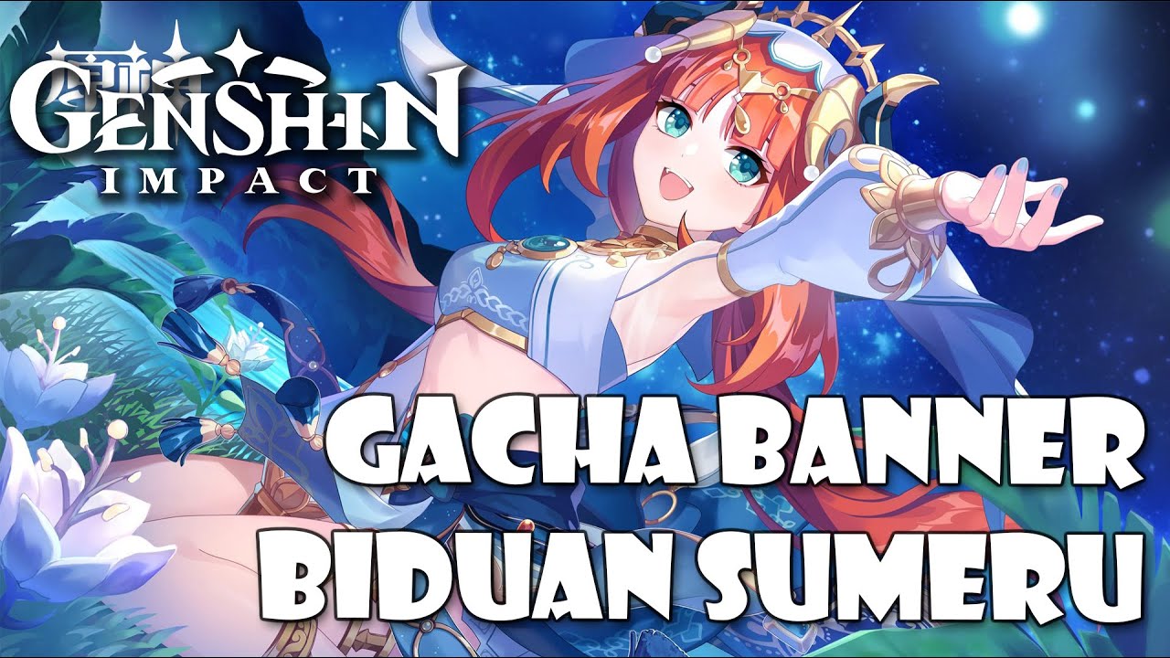 Gacha Banner Nilou | Livestream Genshin Impact Indonesia - YouTube