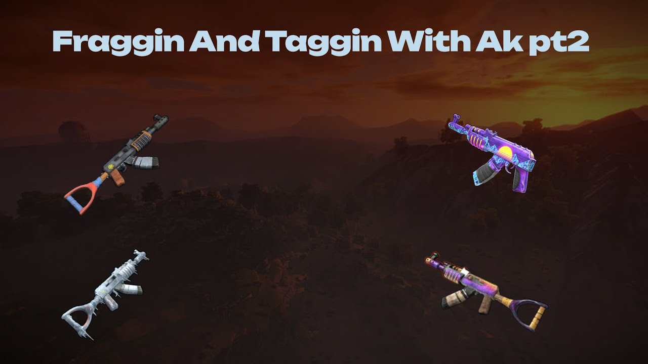 Fraggin And Taggin With Ak pt2 - YouTube
