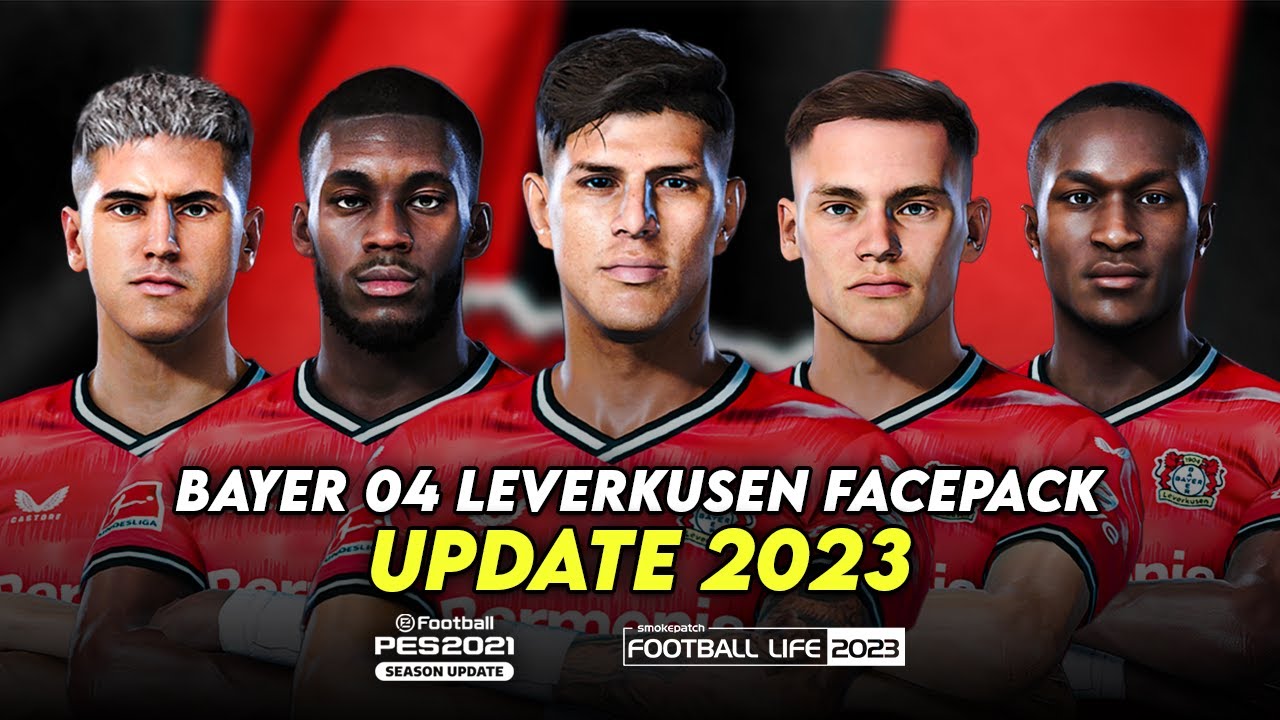 BAYER 04 LEVERKUSEN FACEPACK 2023 | SIDER AND CPK | EFOOTBALL PES 2021 ...