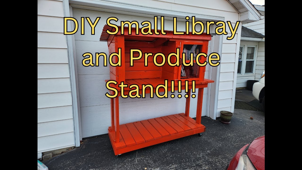 DIY Mini Library and Produce Stand - Small Town Living!!!! - YouTube