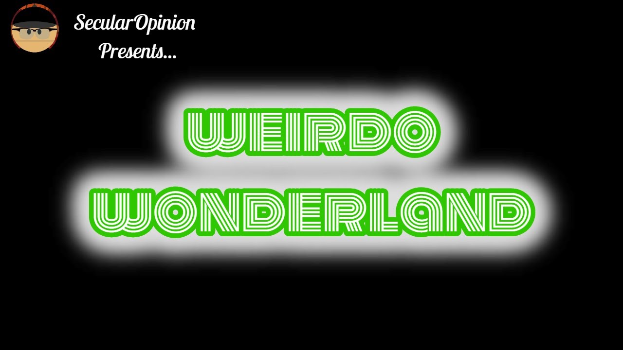 WEIRDO WONDERLAND 168 : HAPPY EASTER LULZ HUNT - YouTube