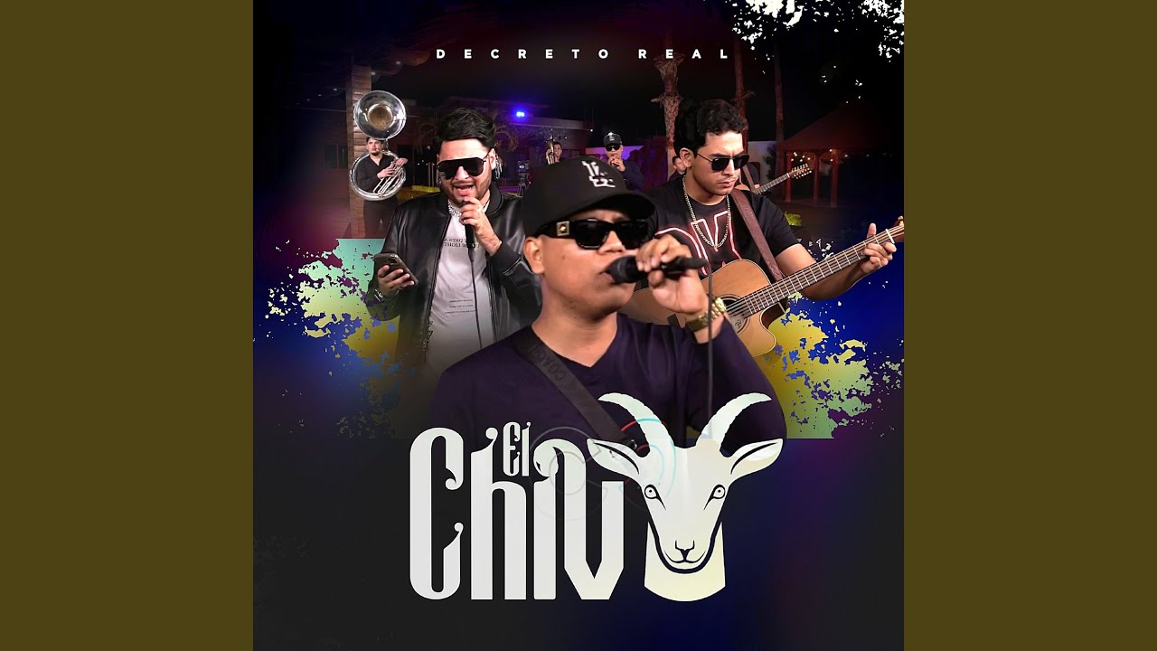 El Chivo (EN VIVO) - YouTube
