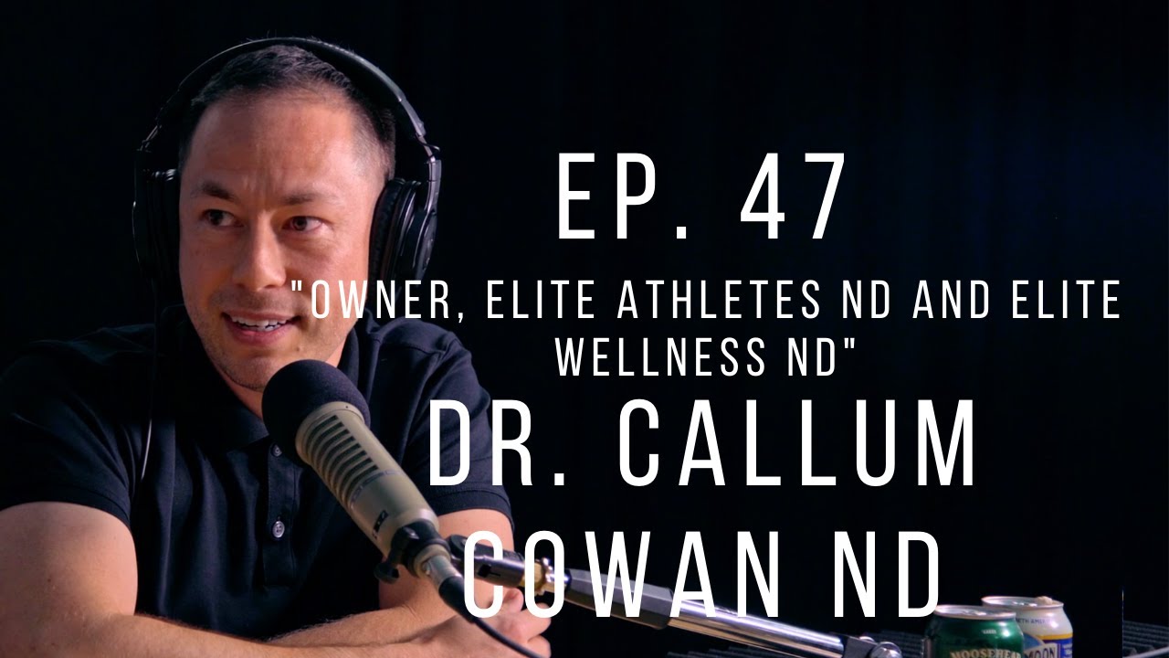 Dr. Callum Cowan ND. Owner of Phenom High Performance Medicine. - YouTube