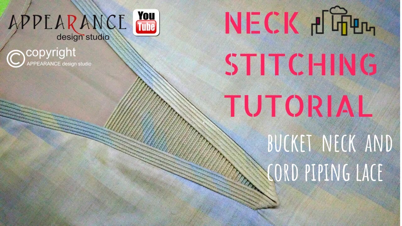 Dress Neck Stitching Tutorial Bucket Neck And Cord Piping Lace ️ Sewing ...