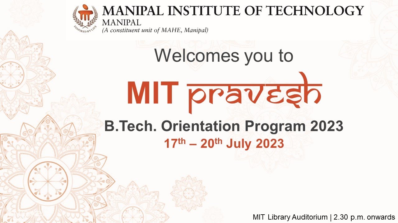 MIT Pravesh - BTech Orientation 2023 – Day 4 – 20th July 2023 - YouTube