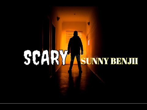 SUNNY BENJII [ SCARY] - YouTube