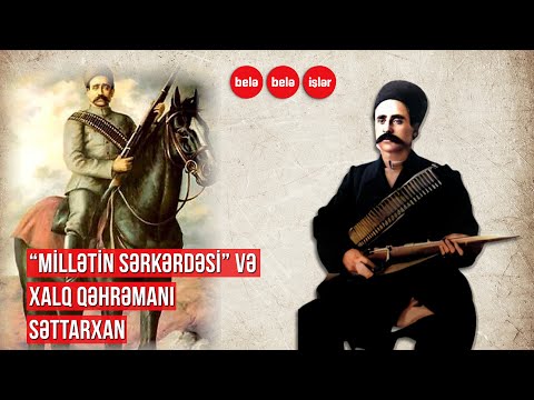 Məhəmməd Əmin Rəsulzadə Səttarxan haqqında nə demişdi?