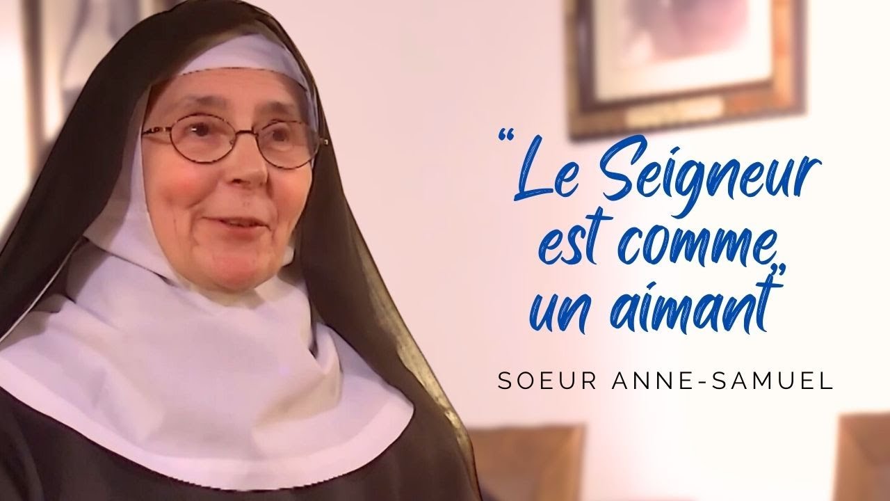 [Objectif Pâques avec le Curé d'Ars] Episode 18 avec Sœur Anne-Samuel ...