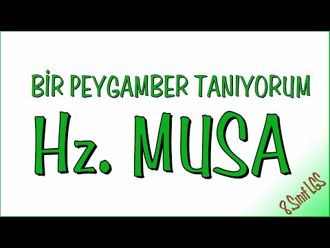 Bir Peygamber Tanıyorum Hz. Musa | 8.Sınıf Din Kültürü LGS