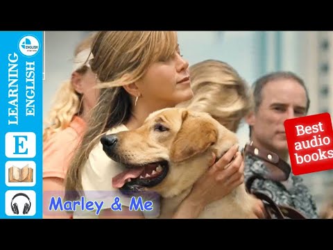 Learning English with story audiobooks: Marley & Me | listening ...