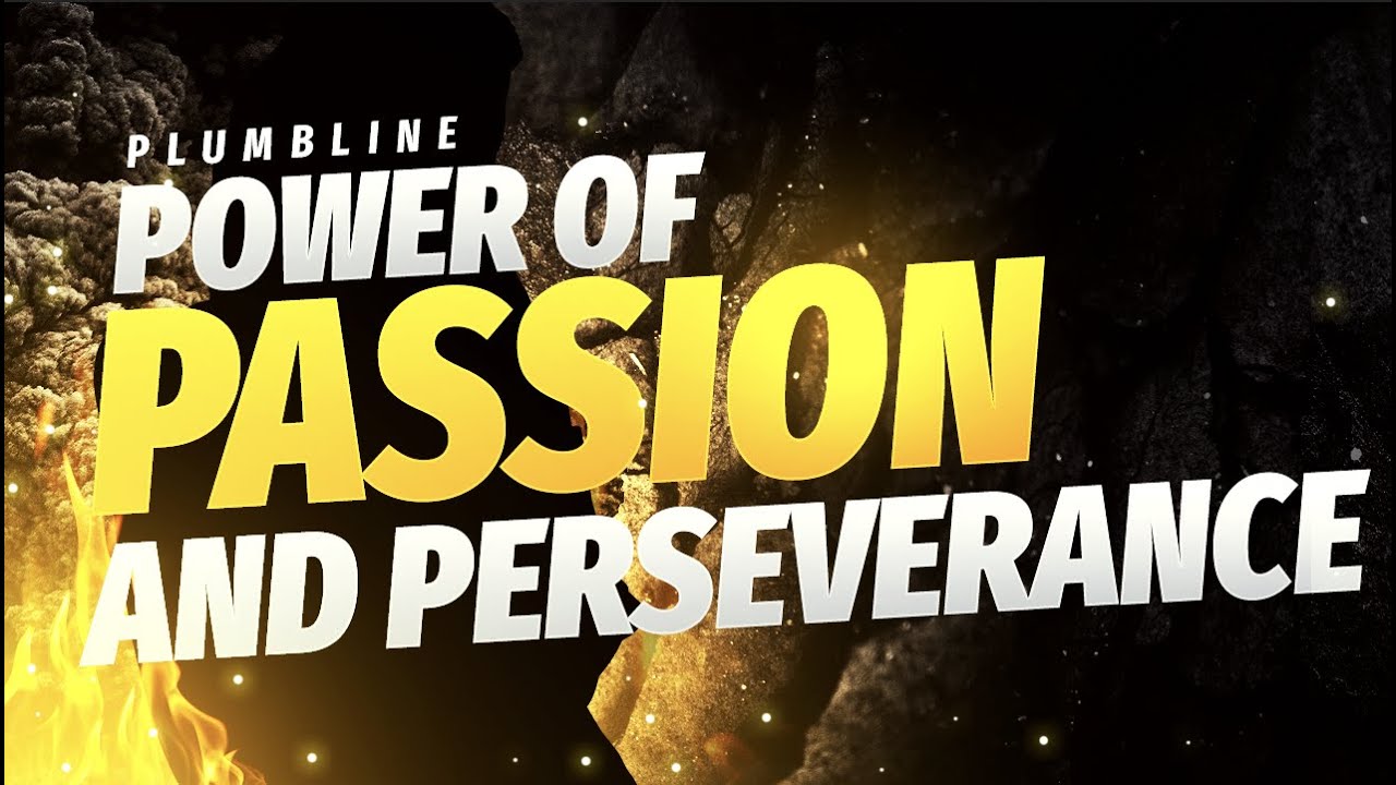 Power of Passion and Perseverance - YouTube