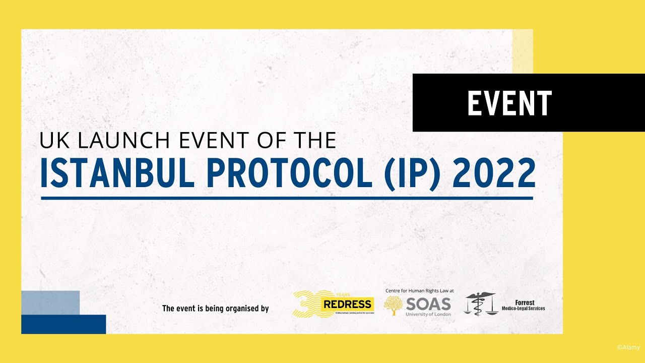 Istanbul Protocol 2022: UK Launch Event - YouTube