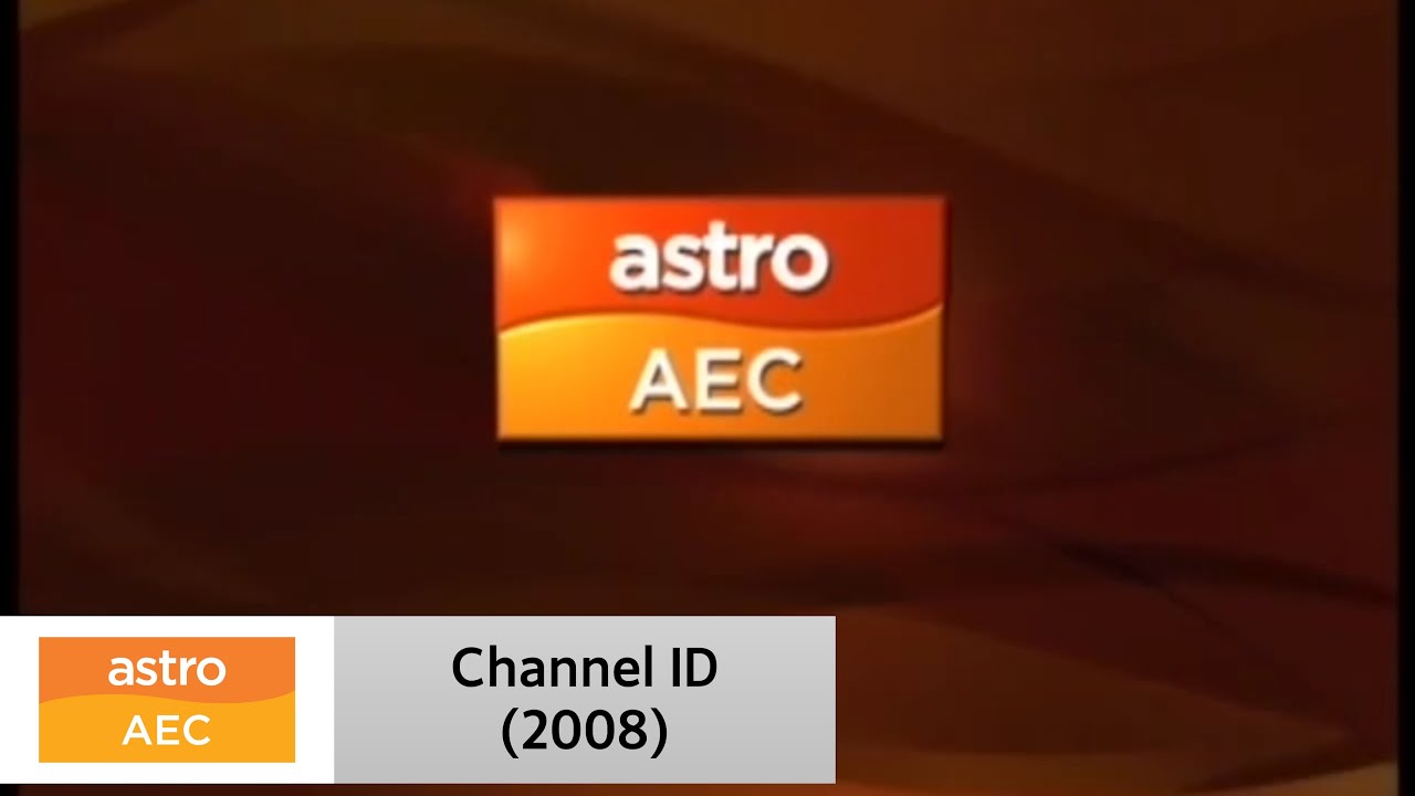 Channel ID (2008): Astro AEC - YouTube