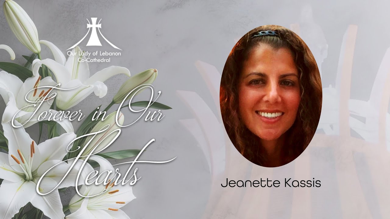 Memorial Genez Mass for the Late Jeanette Kassis | Wednesday 22nd ...
