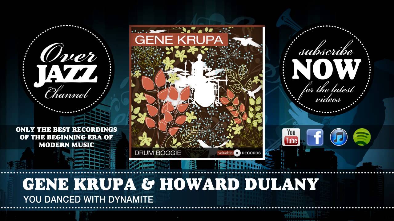 Gene Krupa & Howard Dulany - You Danced With Dynamite (1940) - YouTube