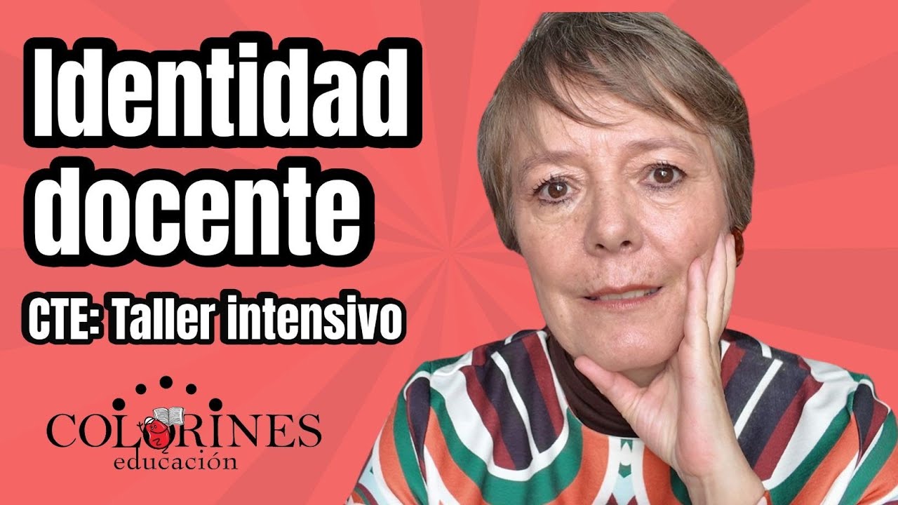 CTE: Identidad docente. Tramo 5 y 6 - YouTube