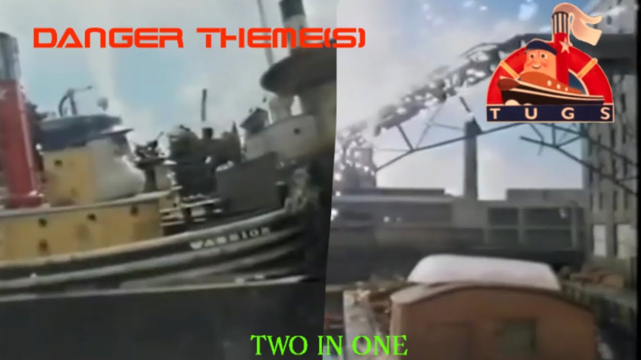 Tugs themes: Danger (Warrior, and high tide) - YouTube