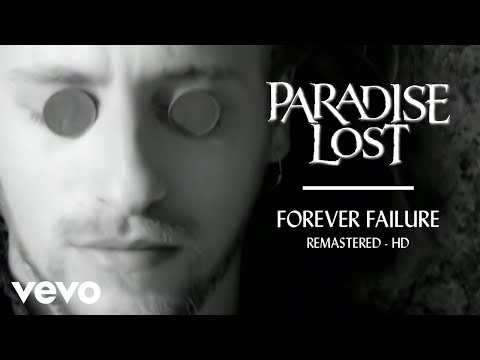 Paradise Lost - Forever Failure (Official HD Music Video)
