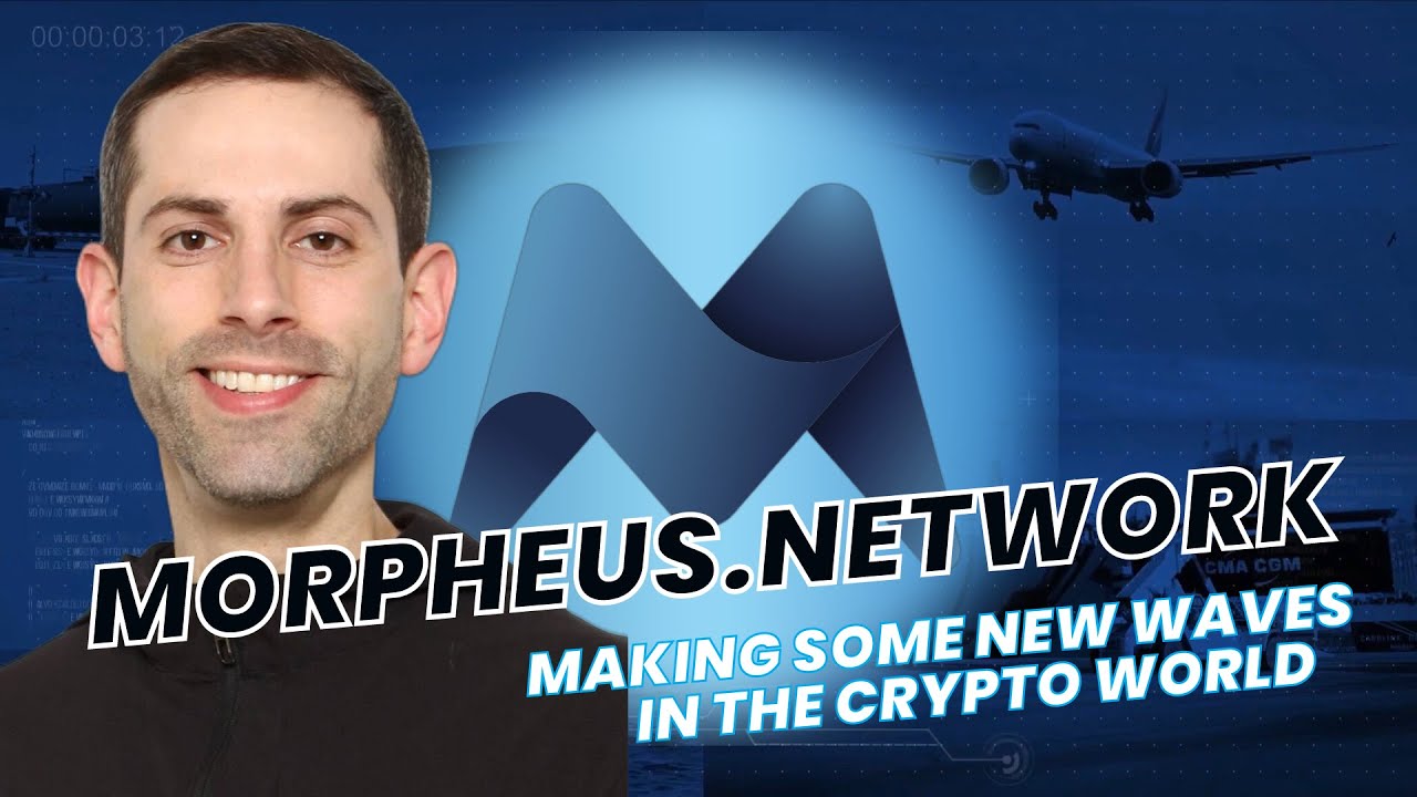 Morpheus Network ($MNW): The Blockchain of Global Trade - YouTube