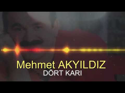 Mehmet AKYILDIZ -  DÖRT KARI (RESMİ HESAP)