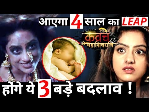 Kawach Mahashivratri to take 4 Year Leap : 3 changes will take place in show !