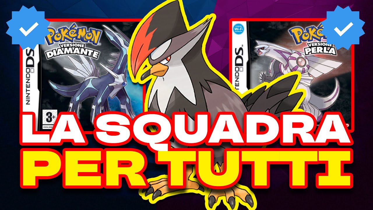 LA SQUADRA PERFETTA PER TUTTI CON SOLO POKEMON DI QUARTA GENERAZIONE ...