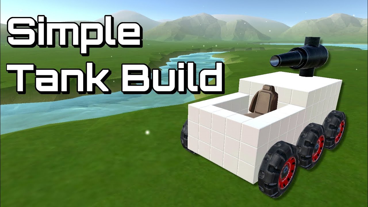 Build your First TANK in Evertech sandbox - YouTube