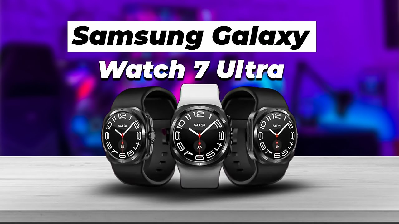 Samsung Galaxy Watch 7 Ultra - Square Shape Galaxy Watch? - YouTube