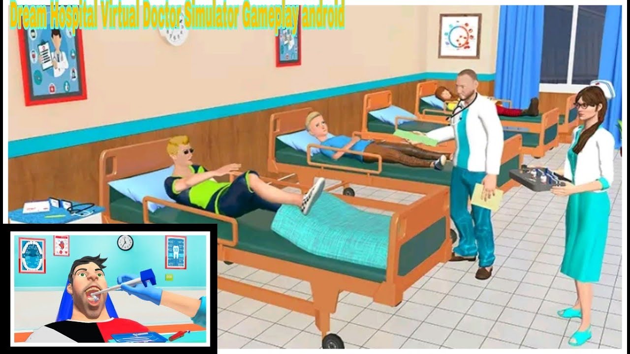 Dream Hospital Virtual Doctor Simulator Gameplay android - YouTube