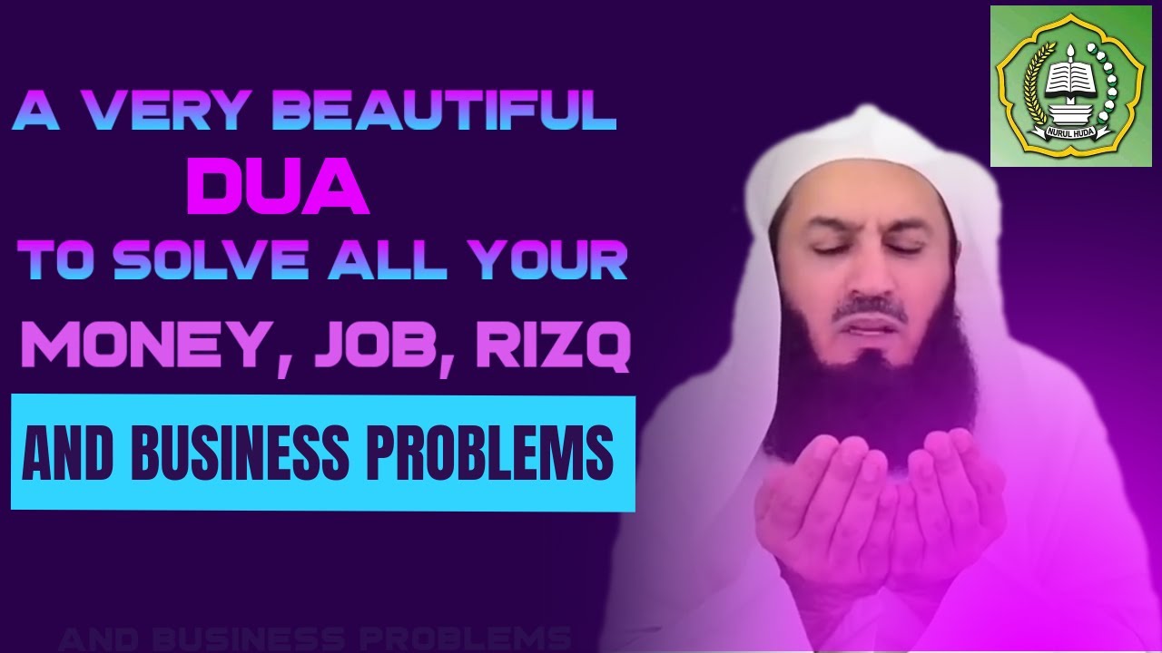A Very Beautiful Dua To Solve All Your Money, Job, Rizq & Business ...