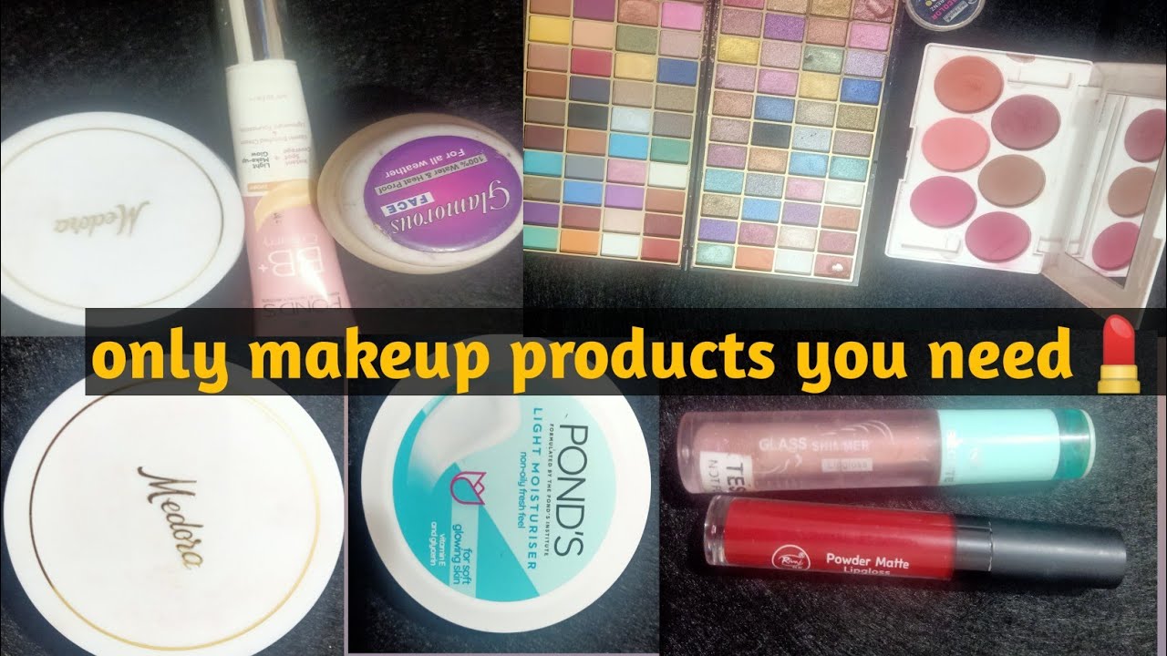 The Only Makeup Products You Need💄||Must Have Makeup Products - YouTube