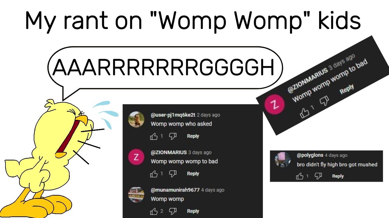 My rant on "Womp Womp" kids - YouTube