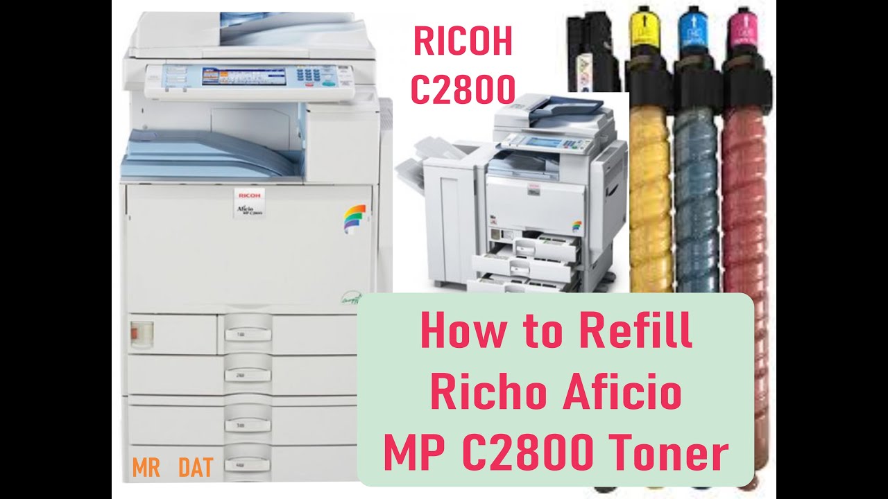 How to Refill Richo Aficio MP C2800 Toner English Version - YouTube