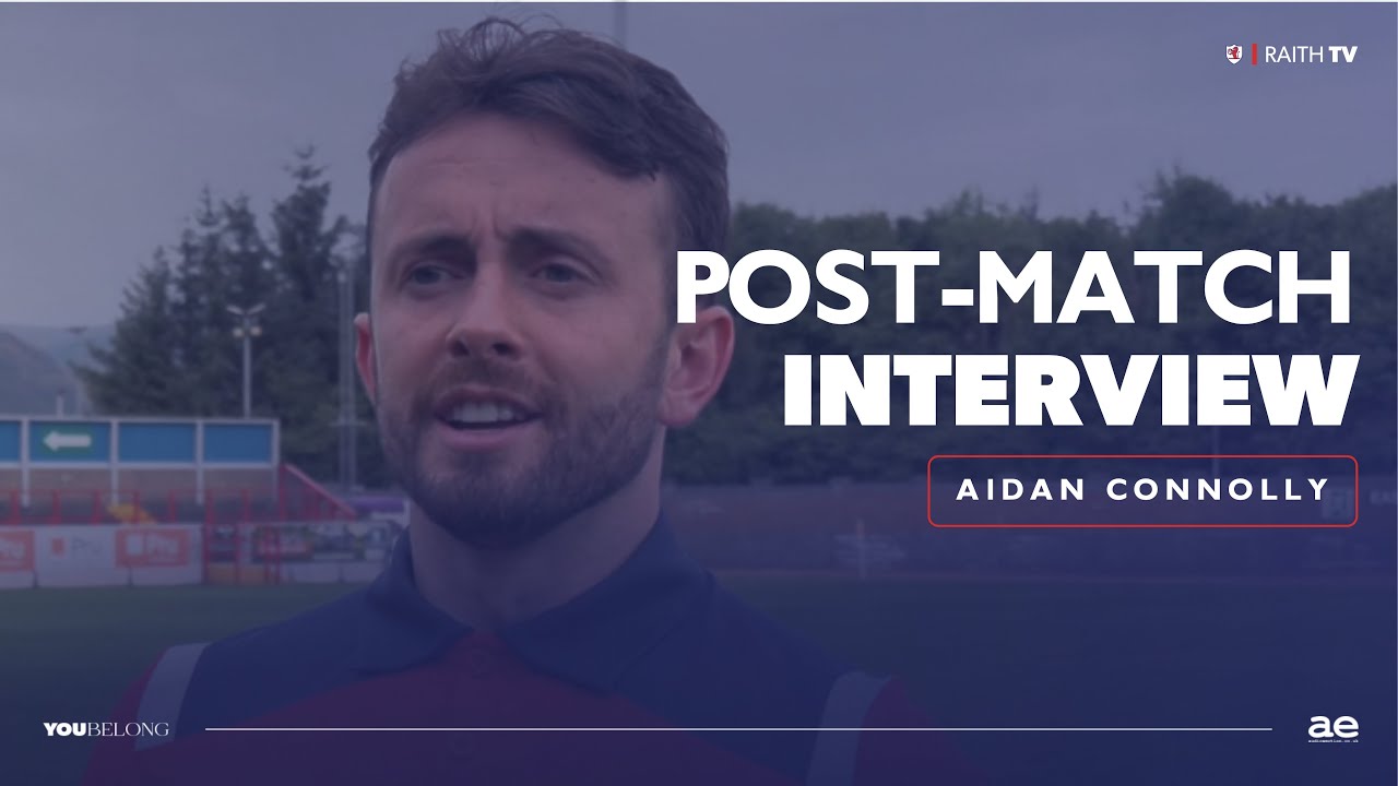 INTERVIEW Aidan Connolly Post Stirling Albion 130724 - YouTube