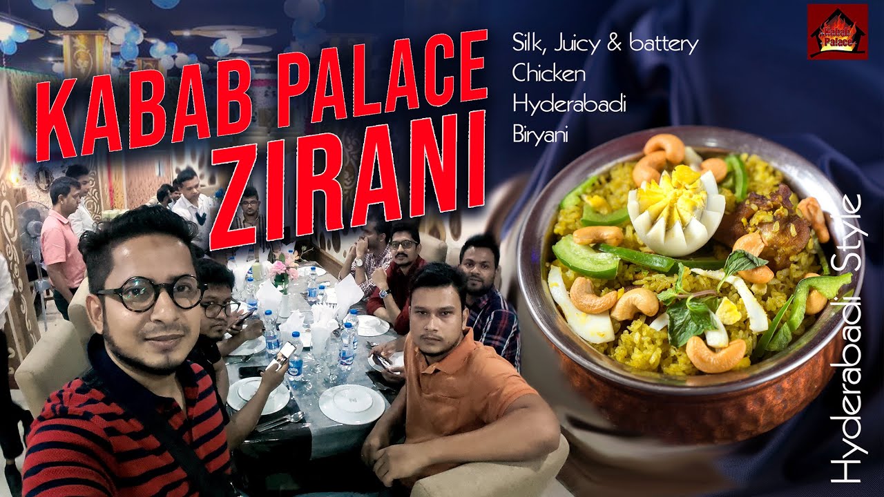 সাভারের সুন্দর এবং সুস্বাদু খাবারের রেস্তোরা || KABAB PALACE ZIRANI ...