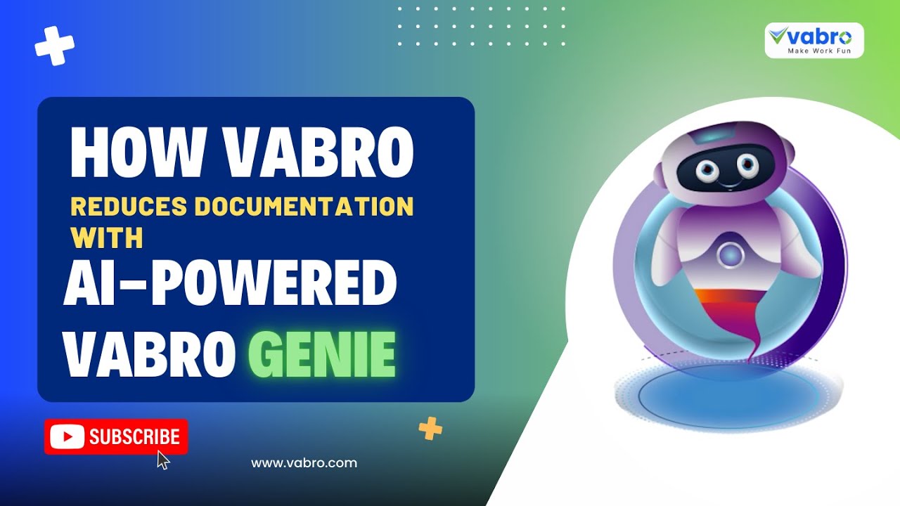 How Vabro Reduces Documentation with AI-Powered Vabro Genie? - YouTube