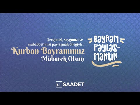 Bayram Paylaşmaktır, #KurbanBayramı'mız Mübarek Olsun!
