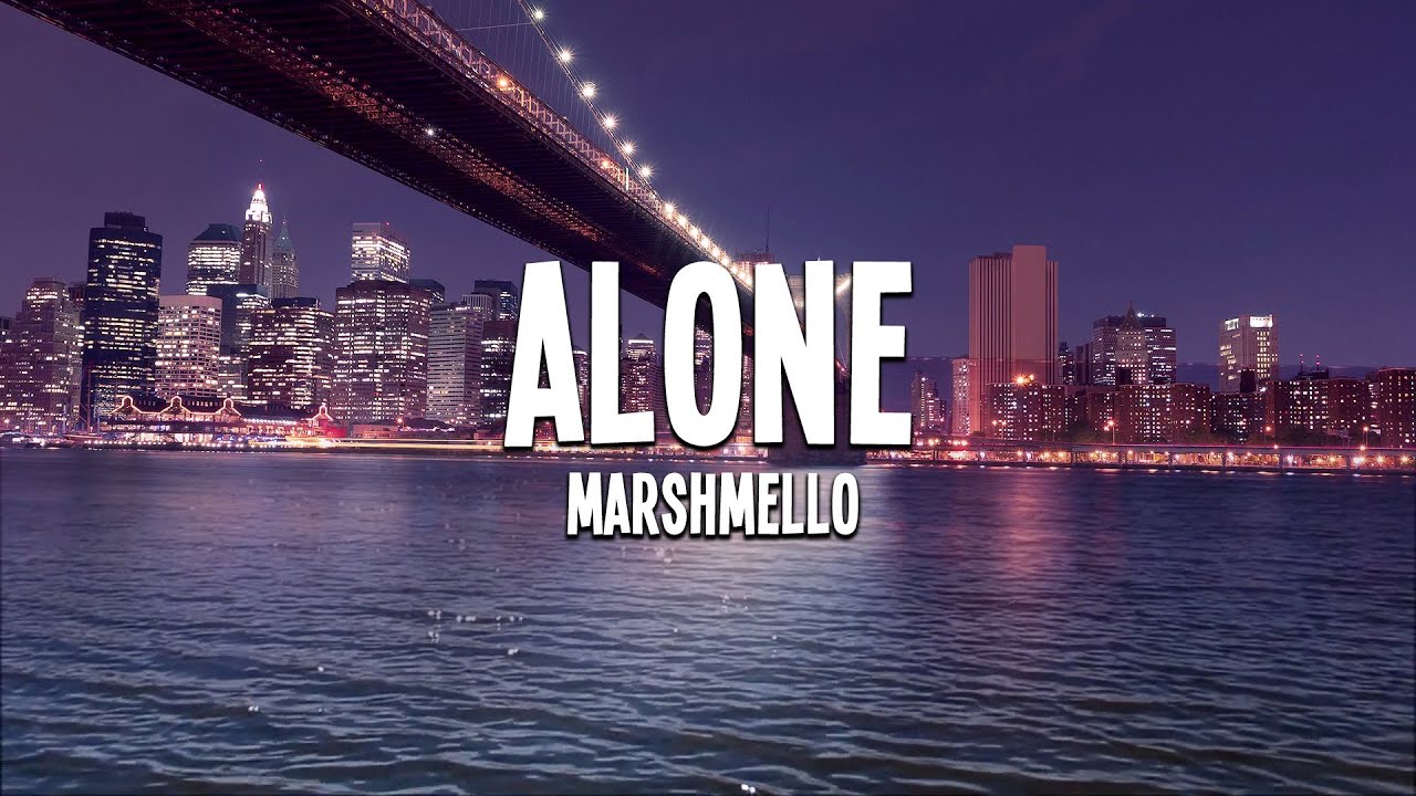 Marshmello - Alone (Lyrics) - YouTube