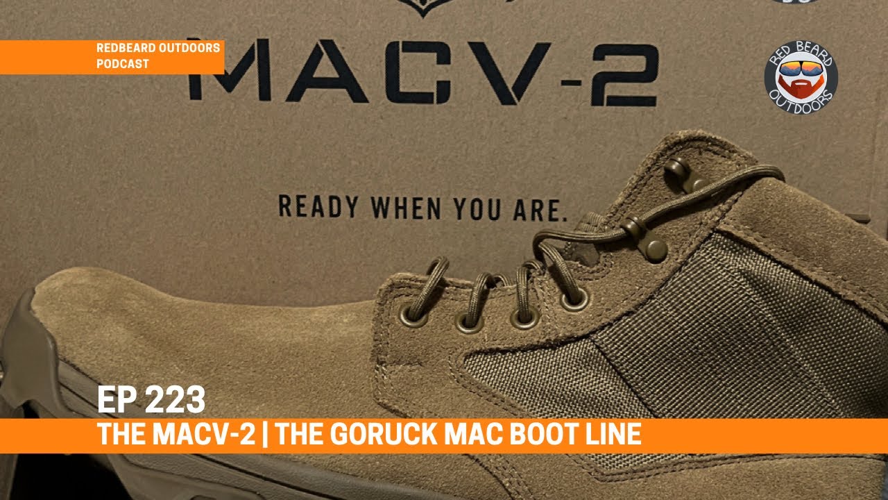 223. The MACV-2 | The GoRuck MAC Boot Line - YouTube