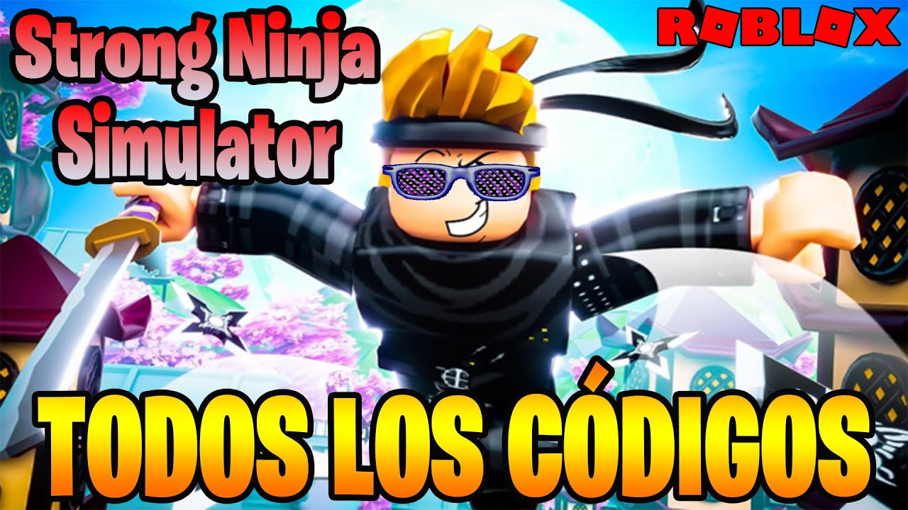 Todos los Códigos de ⚡ STRONG NINJA SIMULATOR ⚡ activos y actualizados de ROBLOX / 5 NEW CODES ...