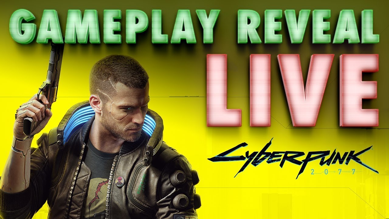 Cyberpunk 2077 Gameplay Reveal Stream - YouTube