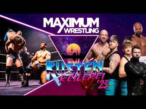 MAXIMUM Wrestling Küstenkeilerei 2023 - Full Show (German Wrestling ...
